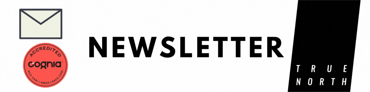 TRUE NORTH SCHOOL - Newsletter - August 13, 2023